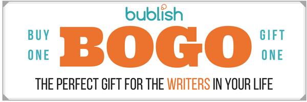 Bublish’s Annual BOGO Event – Buy One & Gift One FREE! | Bublish